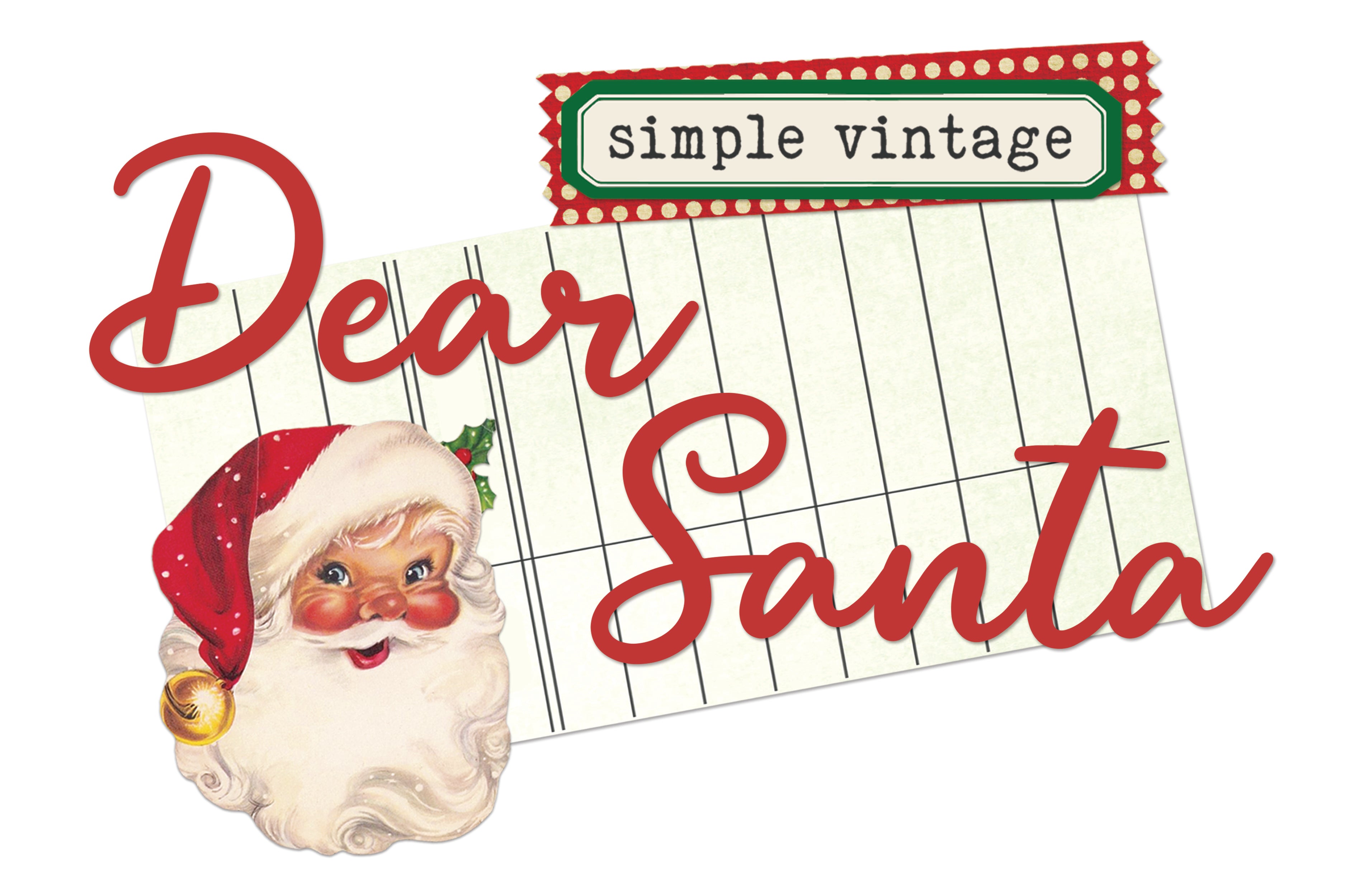 Simple Vintage Dear Santa – Button Farm Club